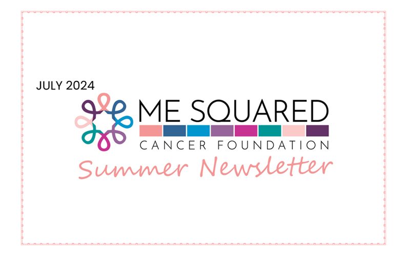 Me Squared In the News - Me Squared Cancer Foundation